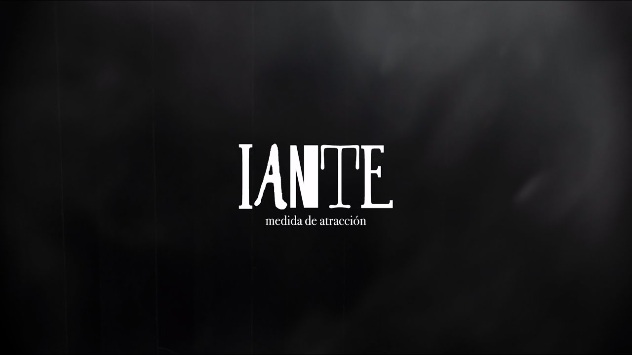 Iante - Medida de Atracción (video oficial) - YouTube