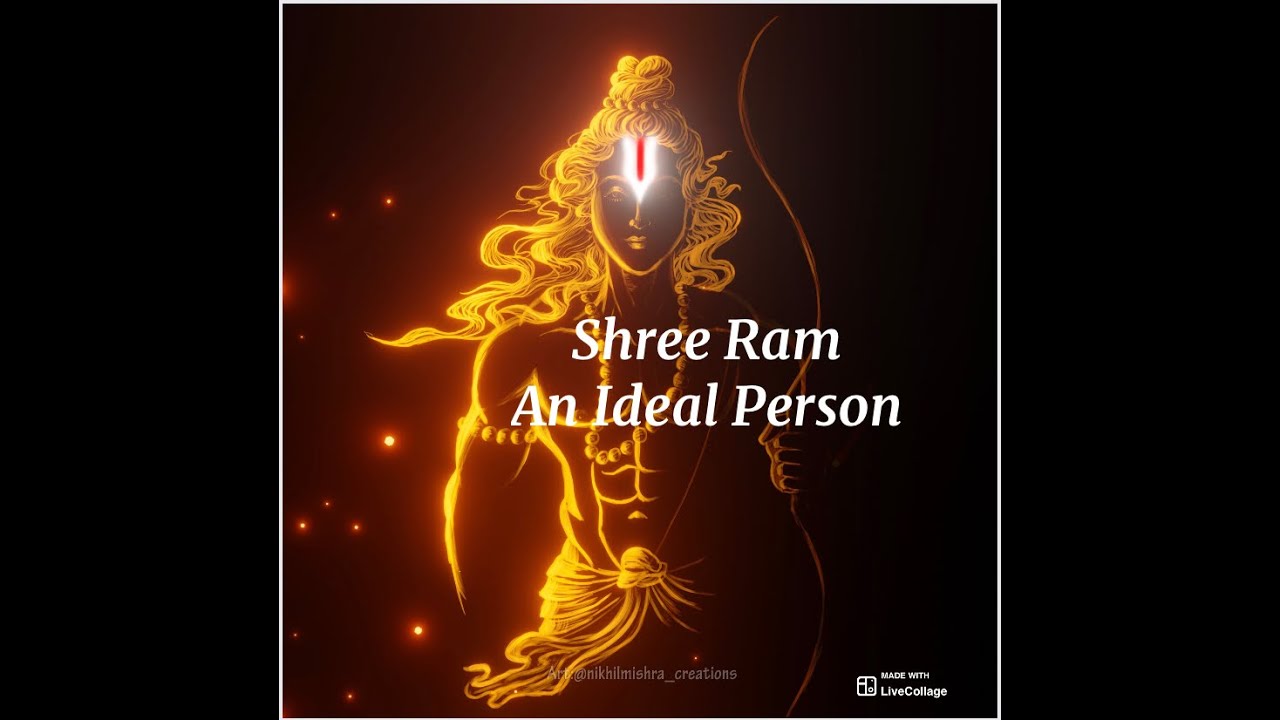 Ram Navami (2018 ): Shree Ram -an ideal Personality …🙏🙏🙏 - YouTube