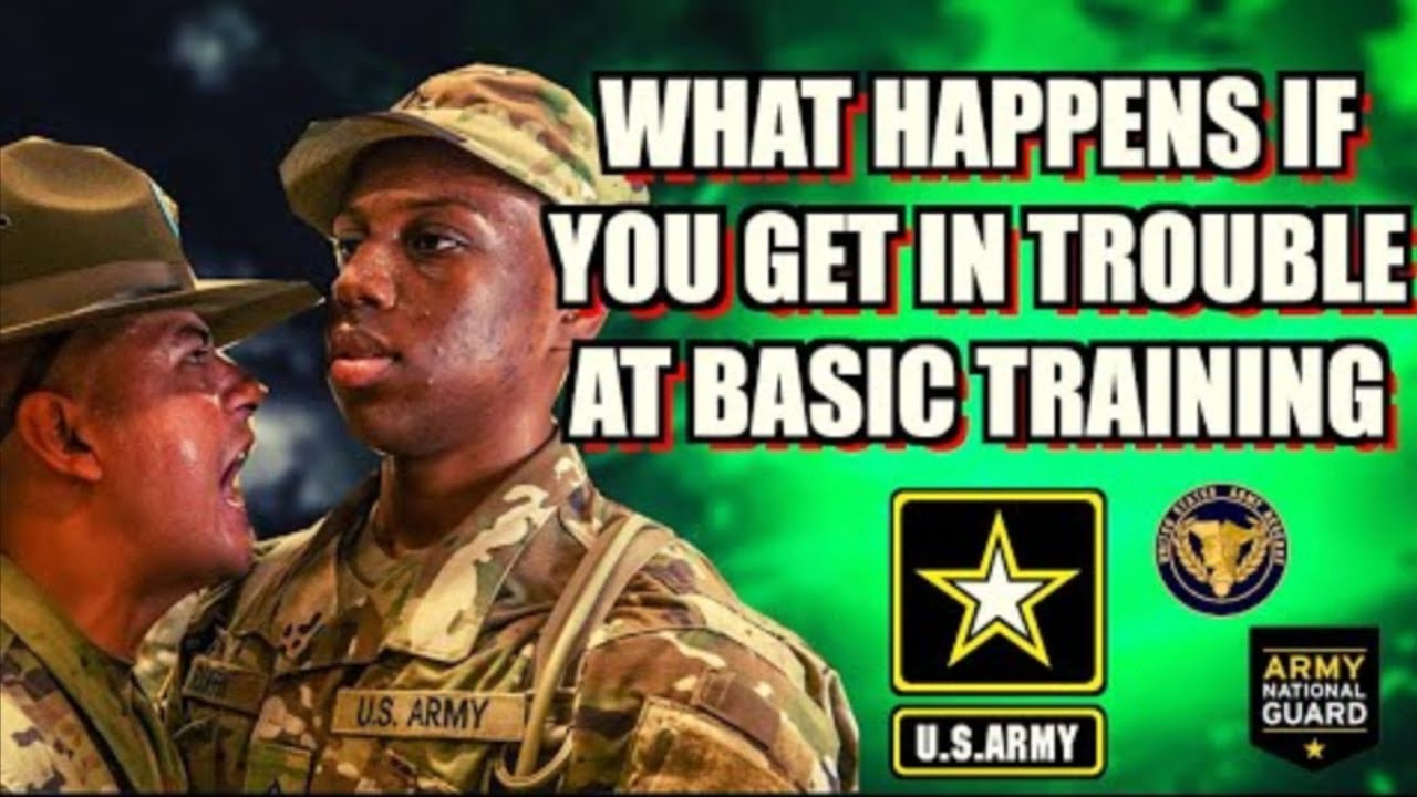 What Happens If You Get In Trouble At Army Basic Training?! (2023 ...
