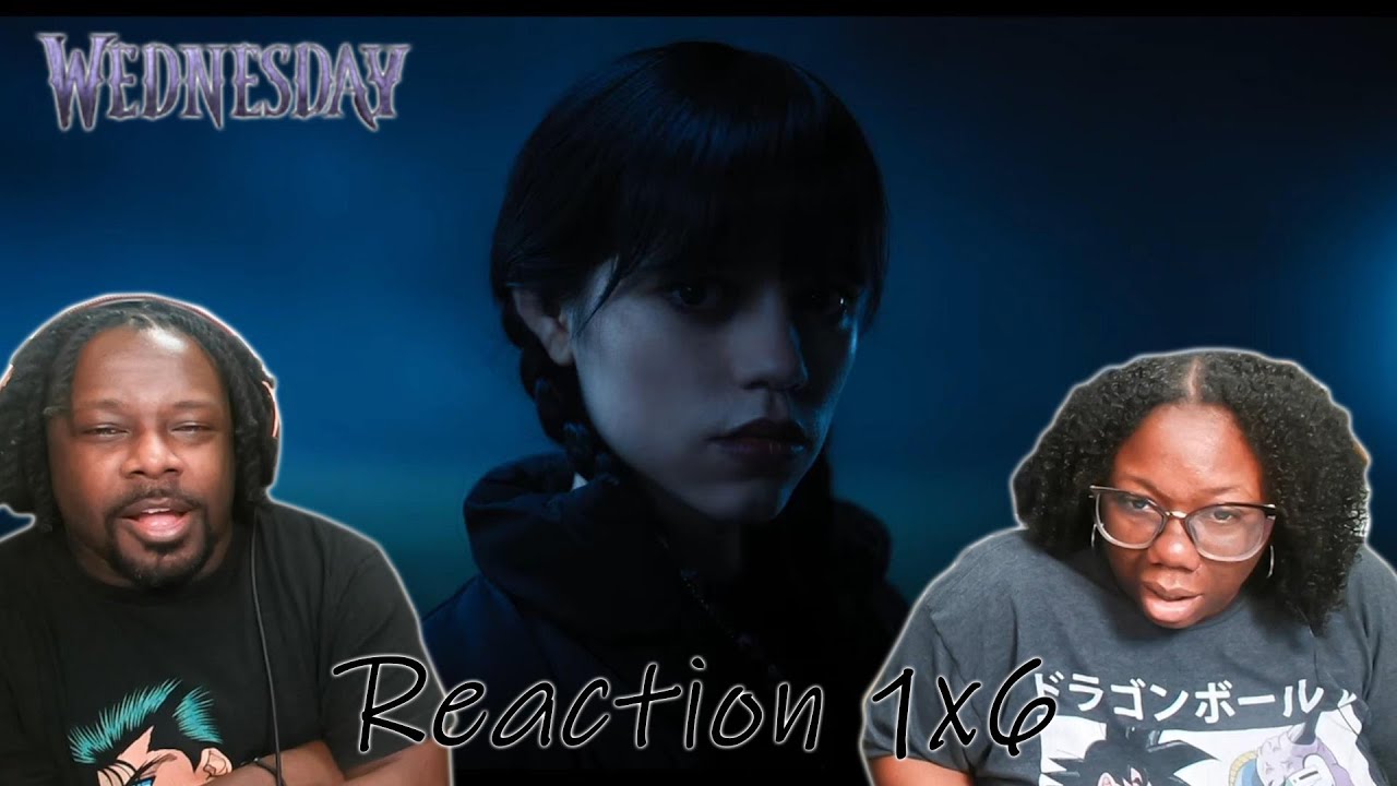 Wednesday 1x6 REACTION/DISCUSSION!! {Quid Pro Woe} - YouTube