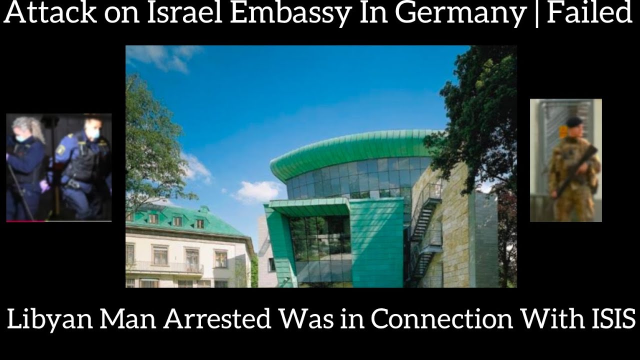 Attack on Israel Embassy In Germany | Failed - YouTube