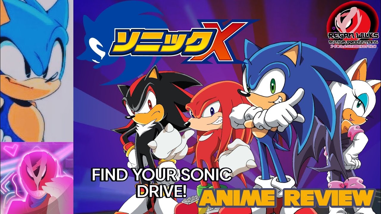Sonic X「ソニックX」REVIEW | Sonic Adventure Anime! - YouTube