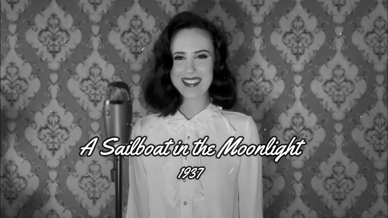 A Sailboat in the Moonlight | 1937 | Nicole Hulett - YouTube