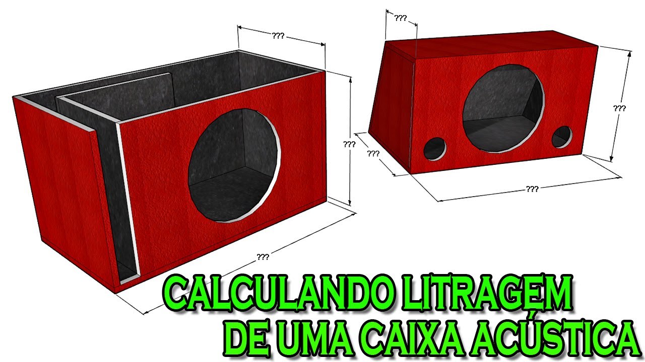 CALCULANDO LITRAGEM DE CAIXAS ACÚSTICAS DE FORMA CORRETA! APRENDA NESSE VÍDEO E BAIXEM O ...
