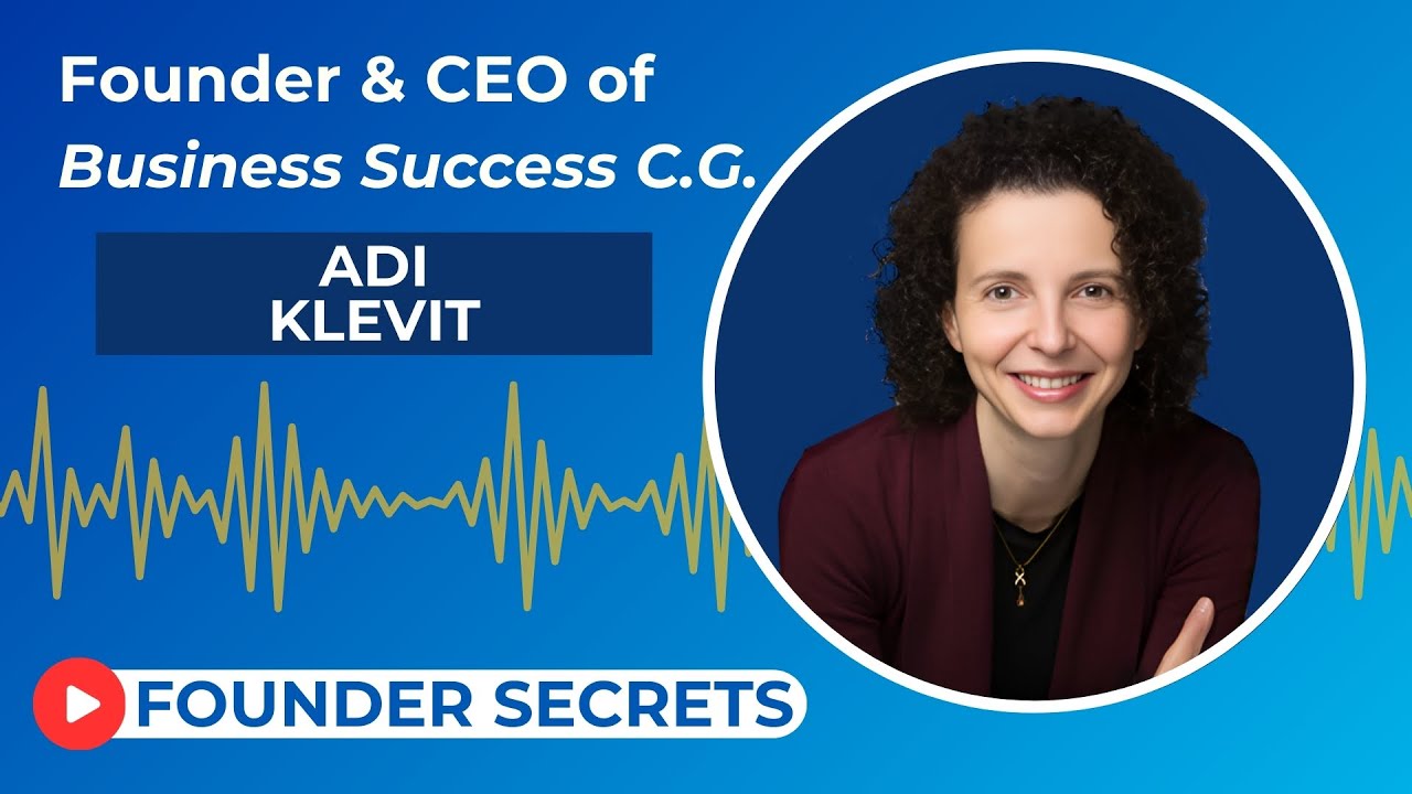 E79 Unlocking Business Freedom with Adi Klevit: How Systems and Processes Drive Success - YouTube