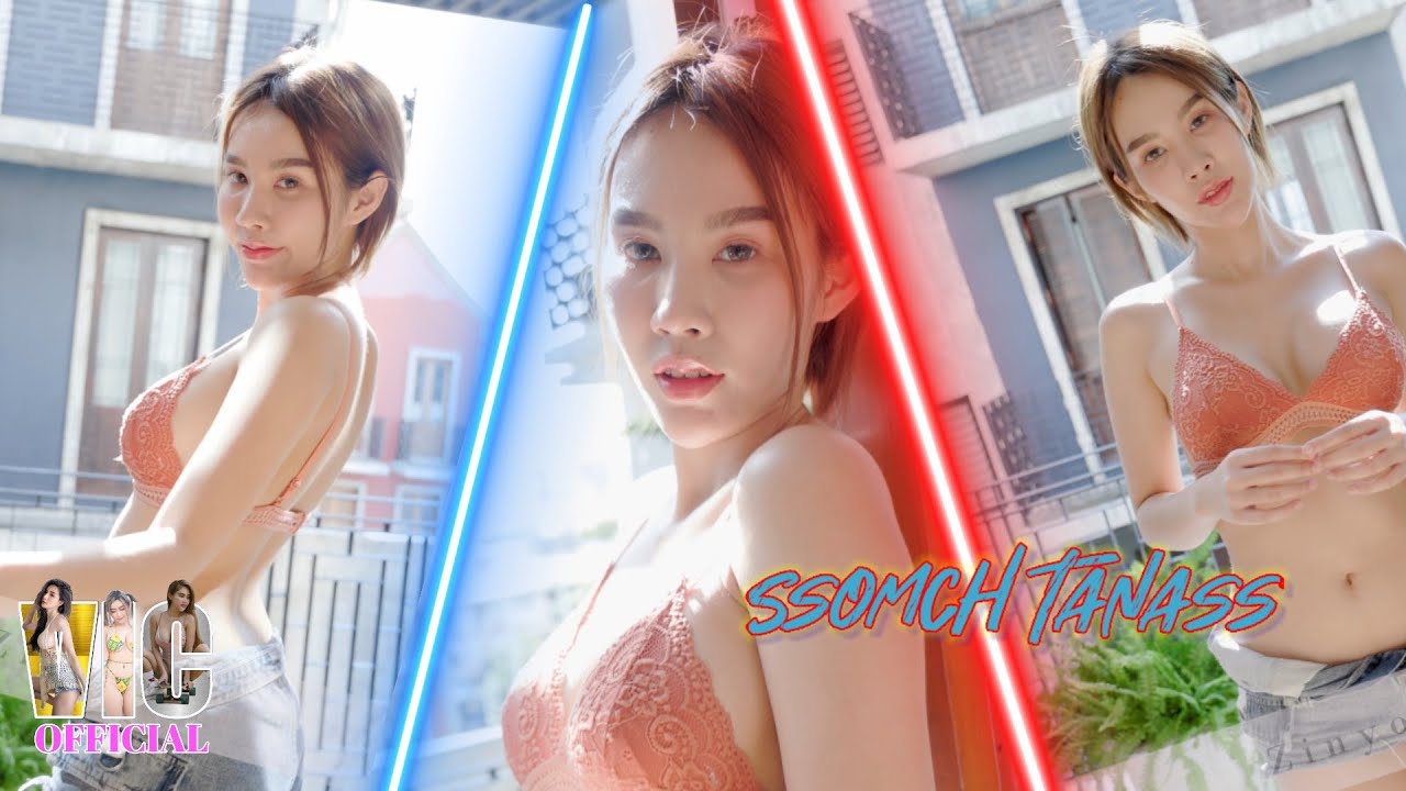 Model : Ssomch Tanass [129] , Cup E _ VIC OFFICIAL - YouTube