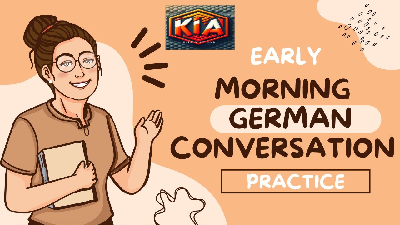 Early morning German conversation practice - YouTube