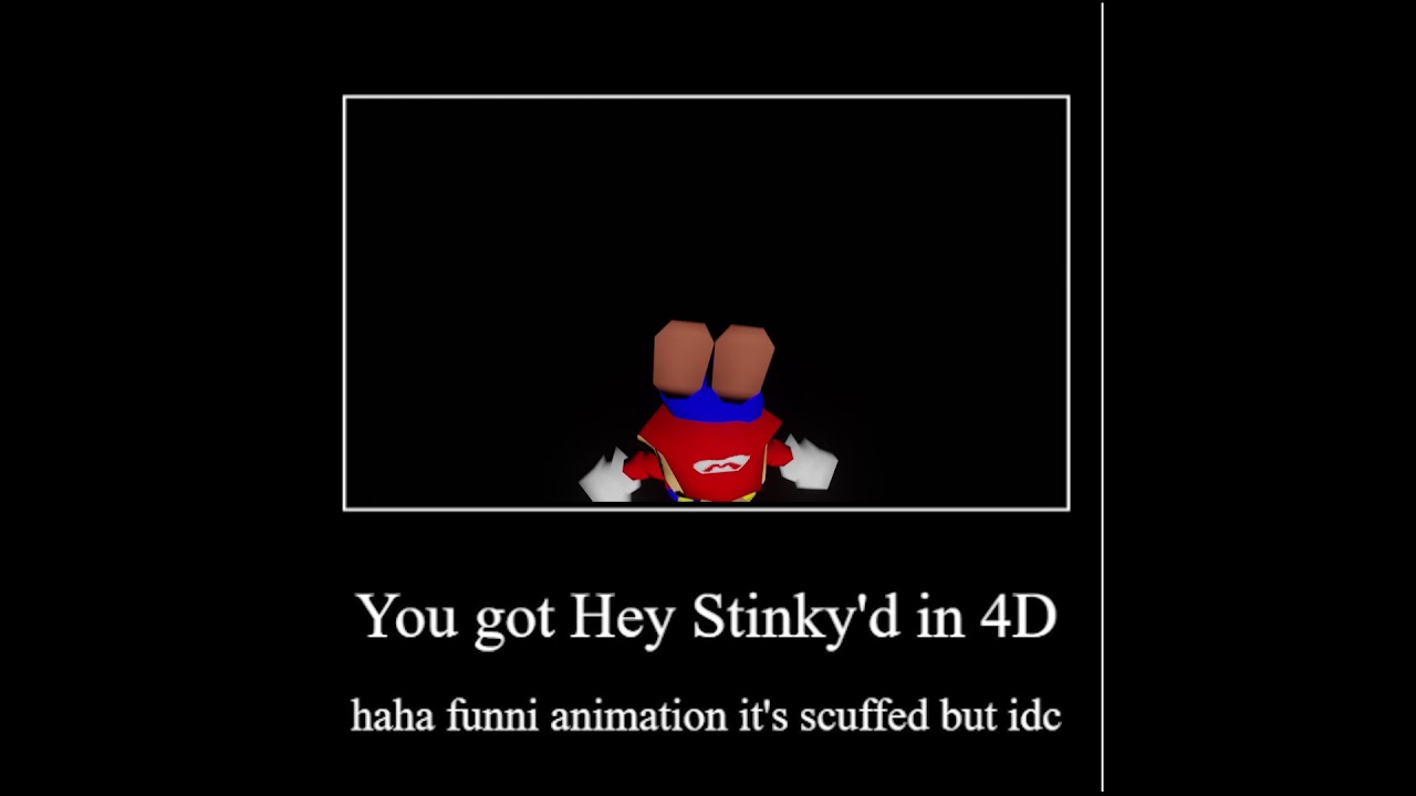 Mario Hey Stinky'd you in 4D - YouTube