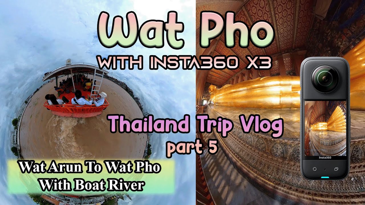 Wat Pho - How to Get From Wat Arun to Wat Pho By Ferry Boat | Insta360 ...