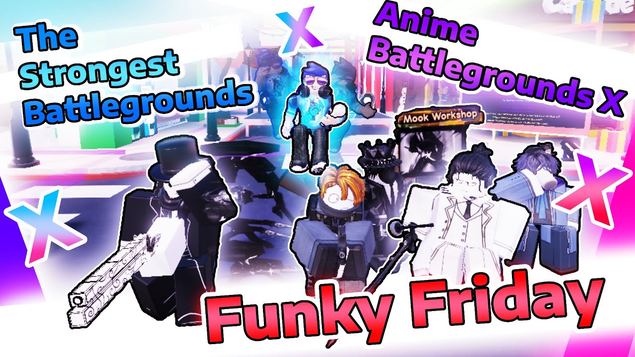 Hopes and dreams | Funky Friday X The Strongest Battlegrounds X Anime ...