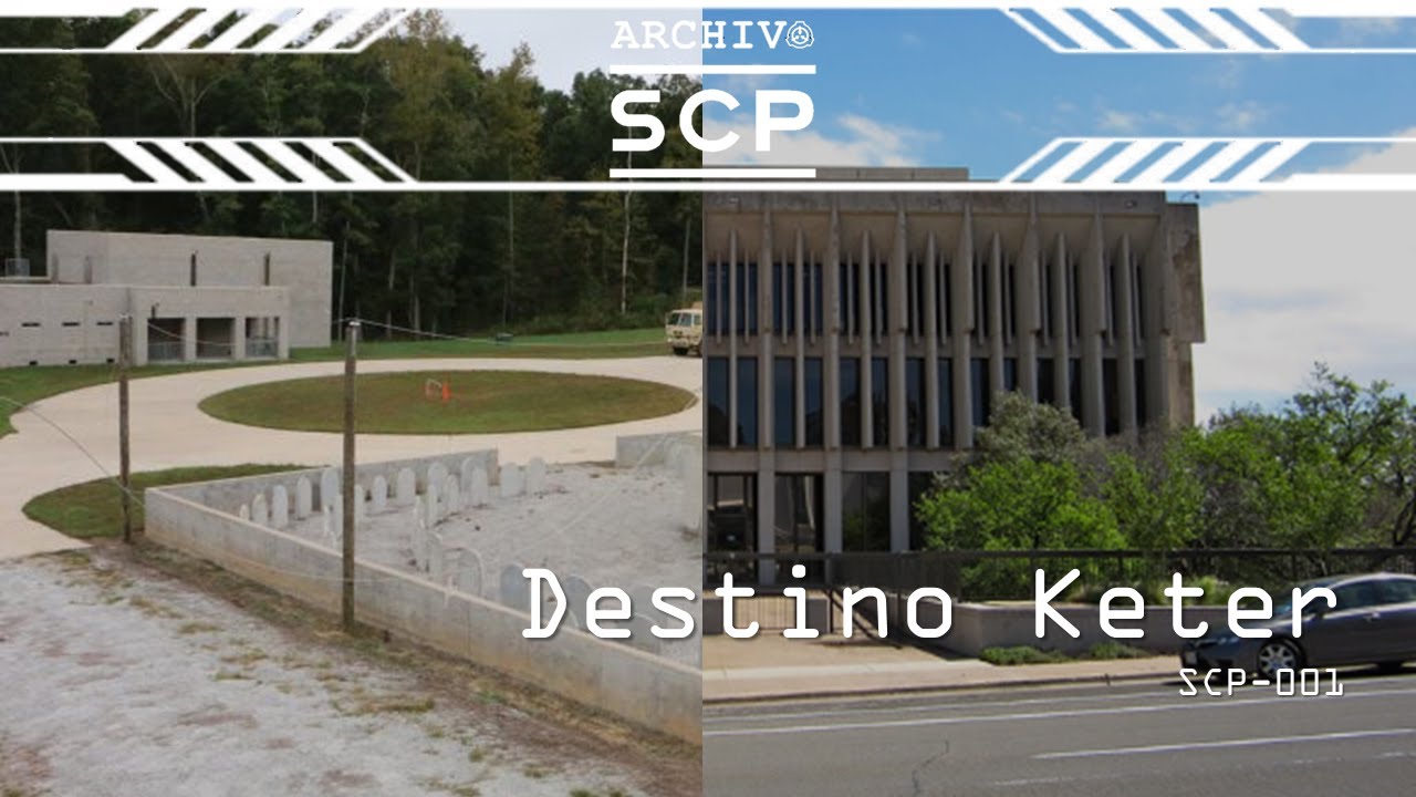 SCP 001: Destino Keter - Archivo SCP - YouTube