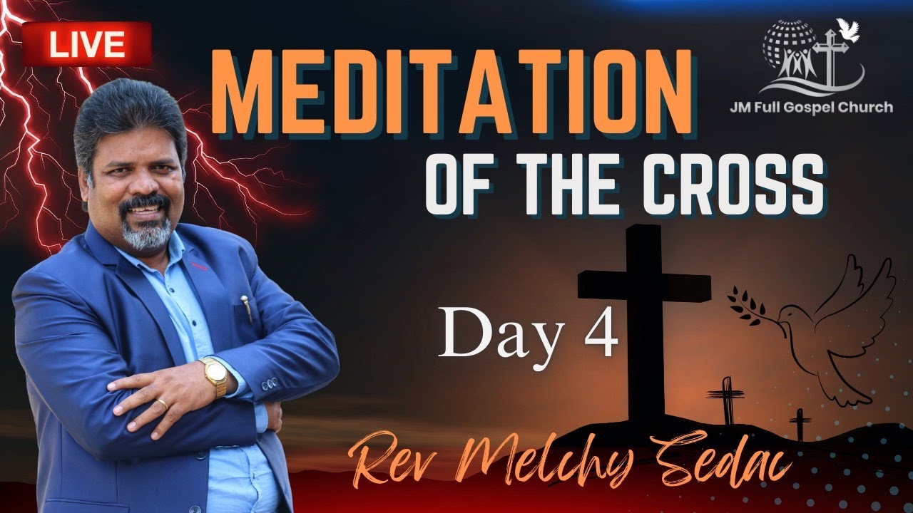 🔴 LIVE Meditation of the Cross | 08 March 2025 | Day 4 | Rev. Melchy ...