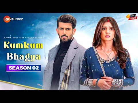 Kumkum Bhagya - Season 2 | Namik Paul & Pranali Rathore | Zee Tv Show | Return Demand & Talks ?