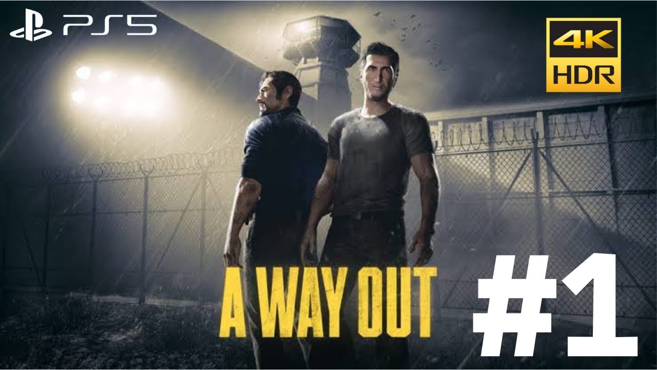 A Way Out - PS5 - fugindo da prisão / #1 - YouTube