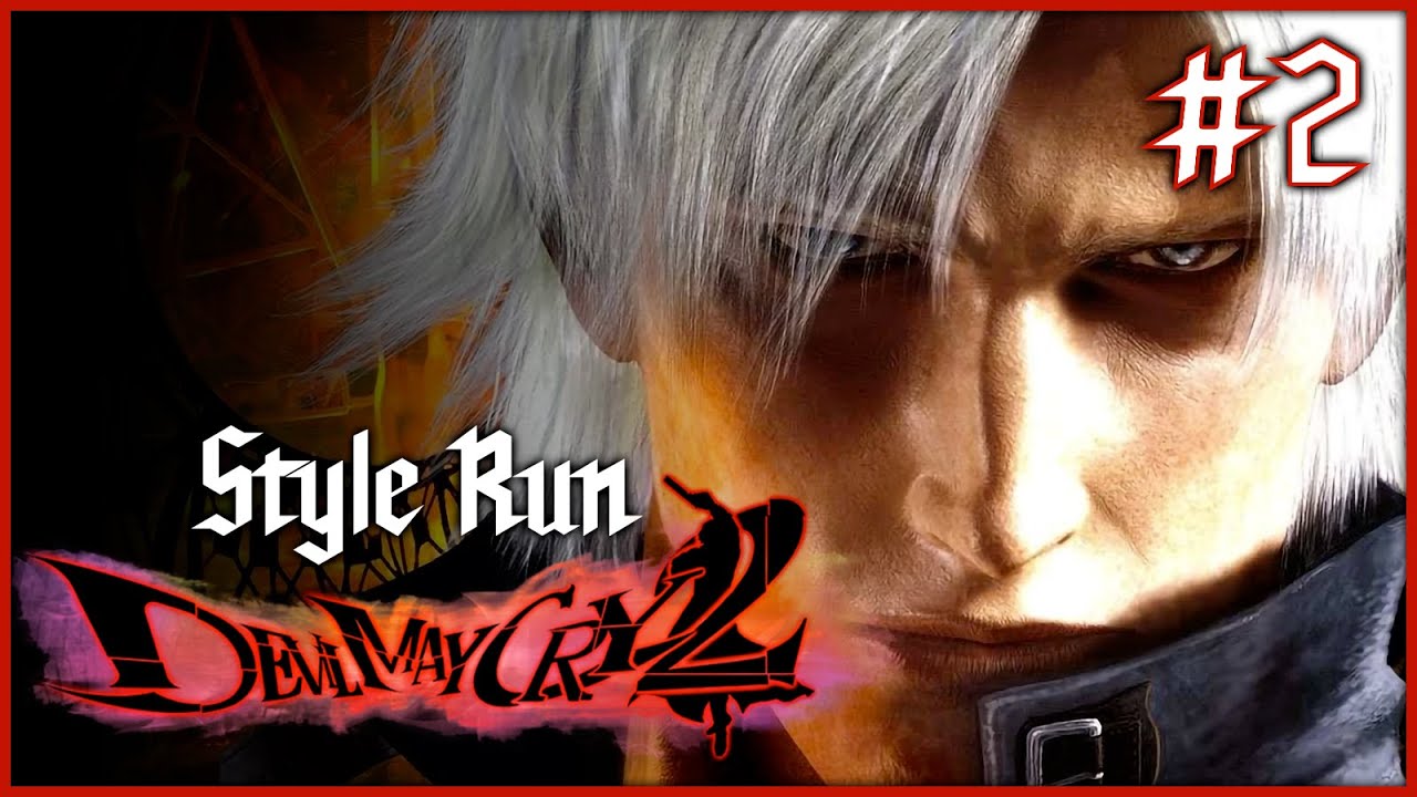 🔴"Stylen't" - Devil May Cry 2 - STYLE RUN | #2 [ITA] - YouTube