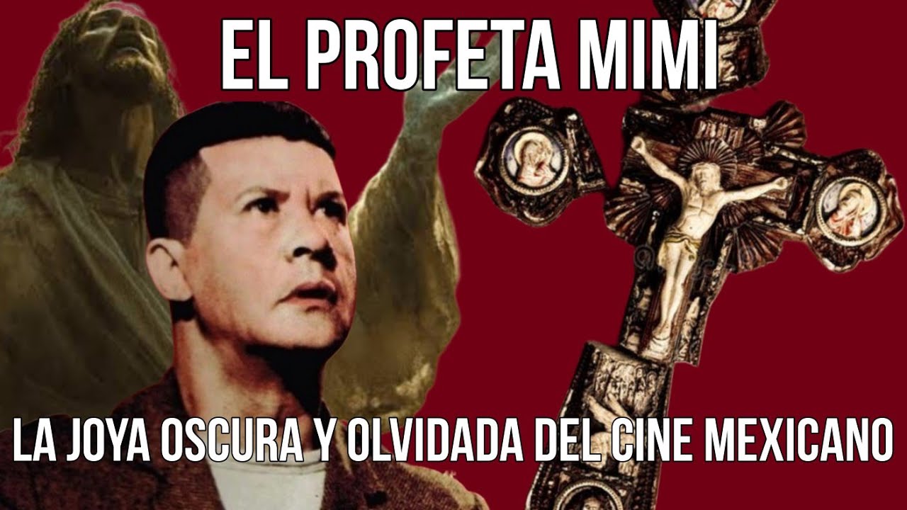 El Profeta Mimi (1973) la joya oscura y olvidada del cine mexicano ...