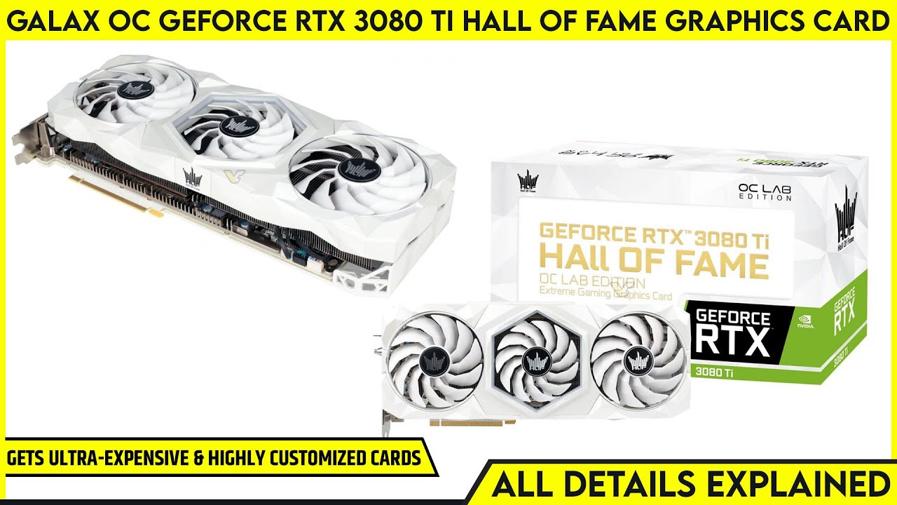 GALAX OC Lab RTX 3080 Ti Hall of Fame Graphics Card Launched | All Spec ...