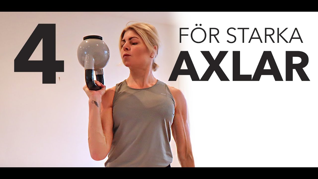 4 för STARKA AXLAR - YouTube