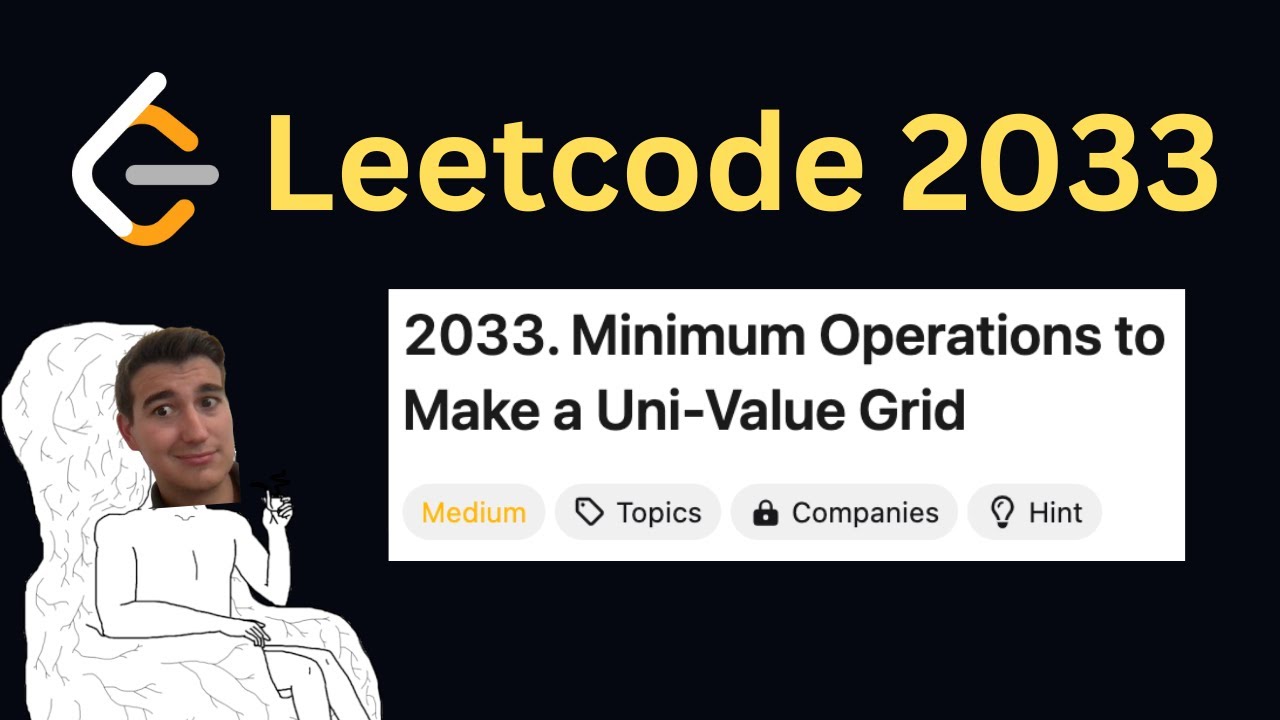Daily Leetcode Challenge Day 253 Minimum Operations To Make A Uni