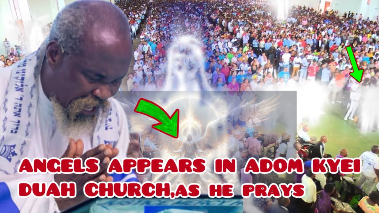 TODAY😱Angels appears inside”Adom kyei Duah” Church service ooo😳 - YouTube
