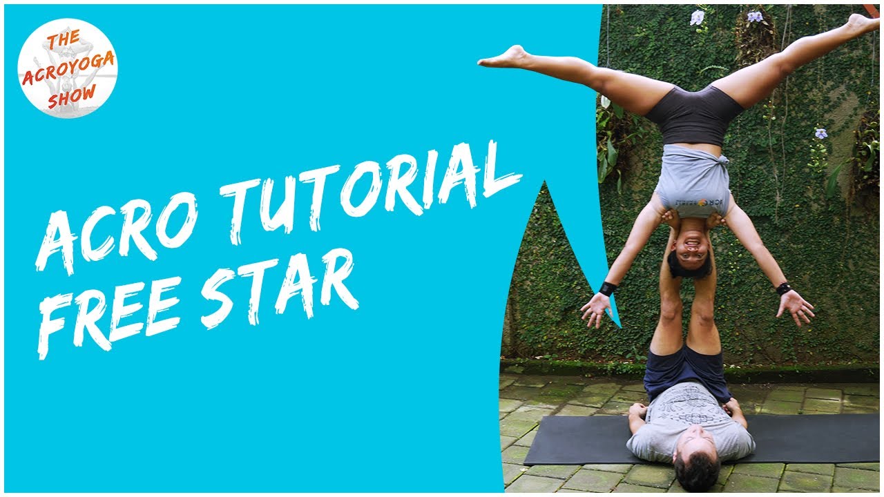 Free Star Acroyoga Tutorial Video: Learn Acroyoga Beginner Pose and How ...