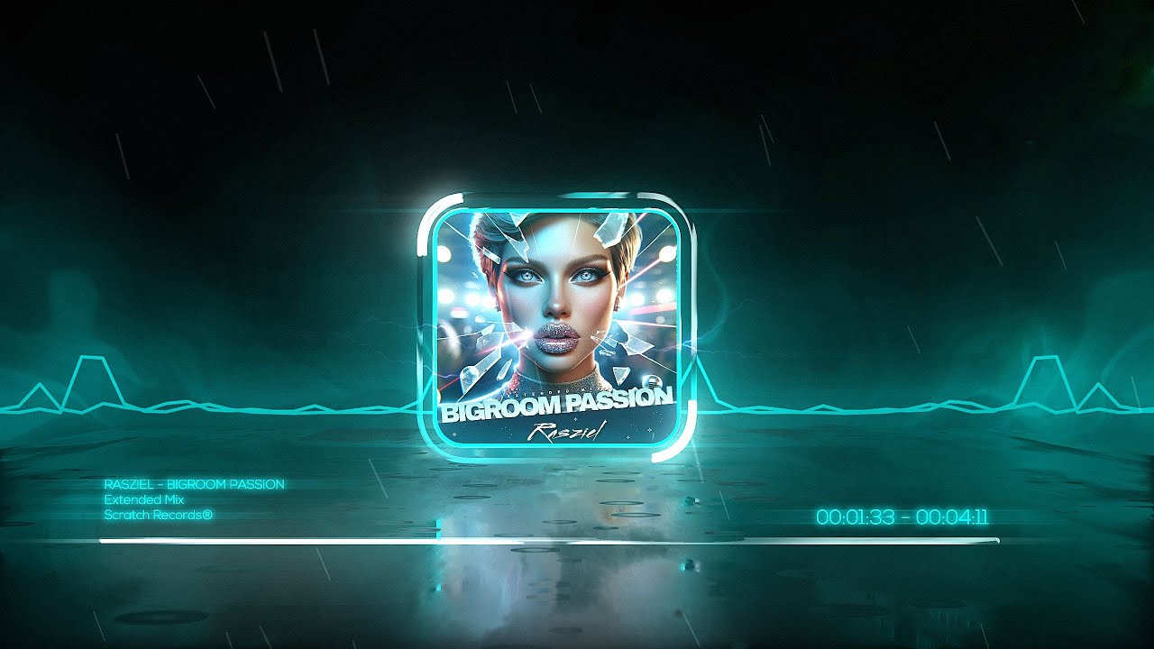 Rasziel - Bigroom Passion (Extended Mix) [ Scratch Records Release ] # ...