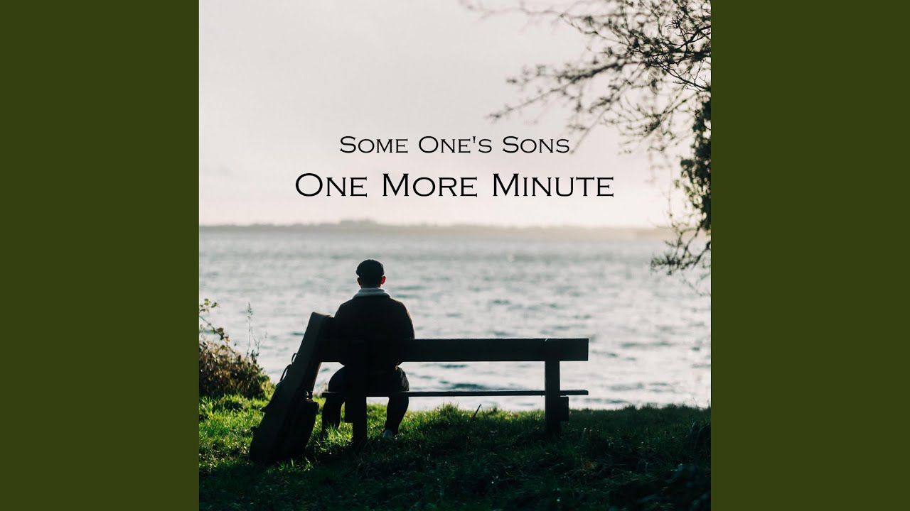 One More Minute - YouTube