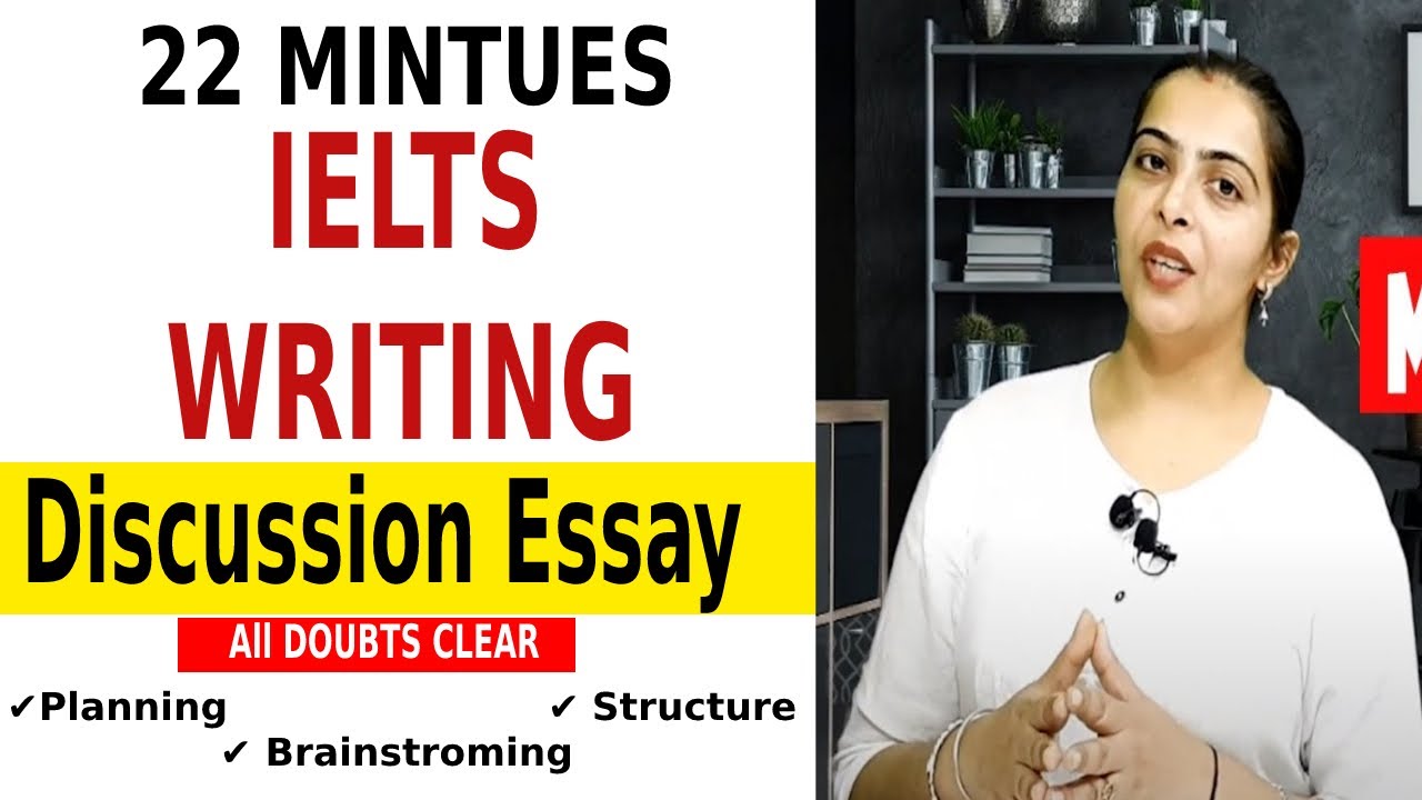 How To Write 8 Band Discussion Essay in Writing Task By IELTS Fever ...