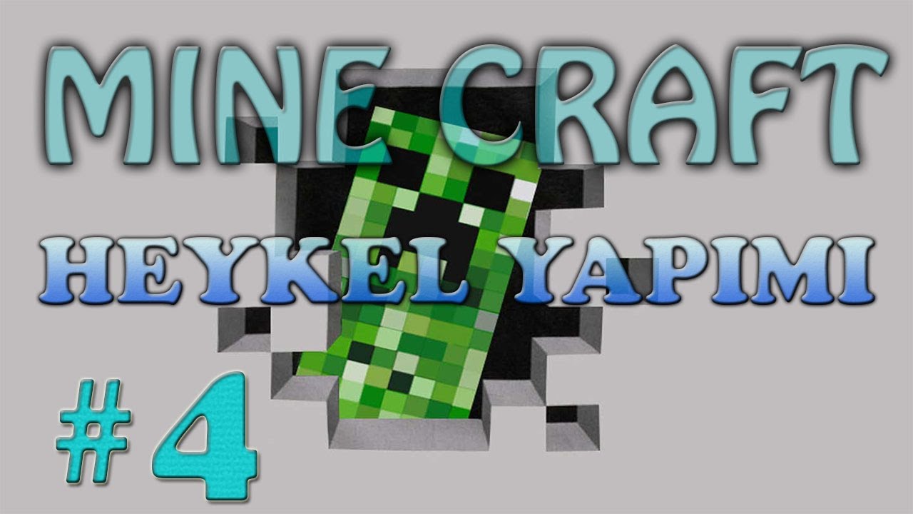 MineCraft - Heykel Yapımı [Bölüm-4] - Gülen Surat - YouTube