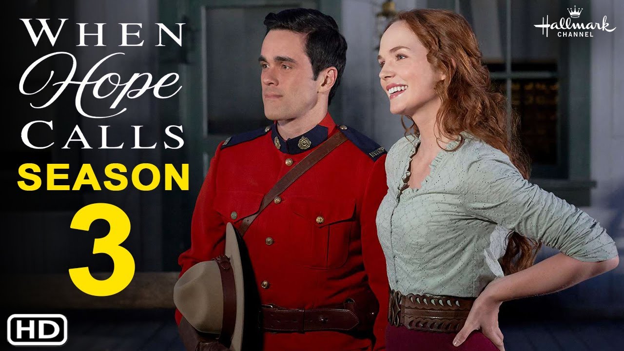 When Hope Calls Season 3 - Hallmark Channel | Morgan Kohan, Grace ...