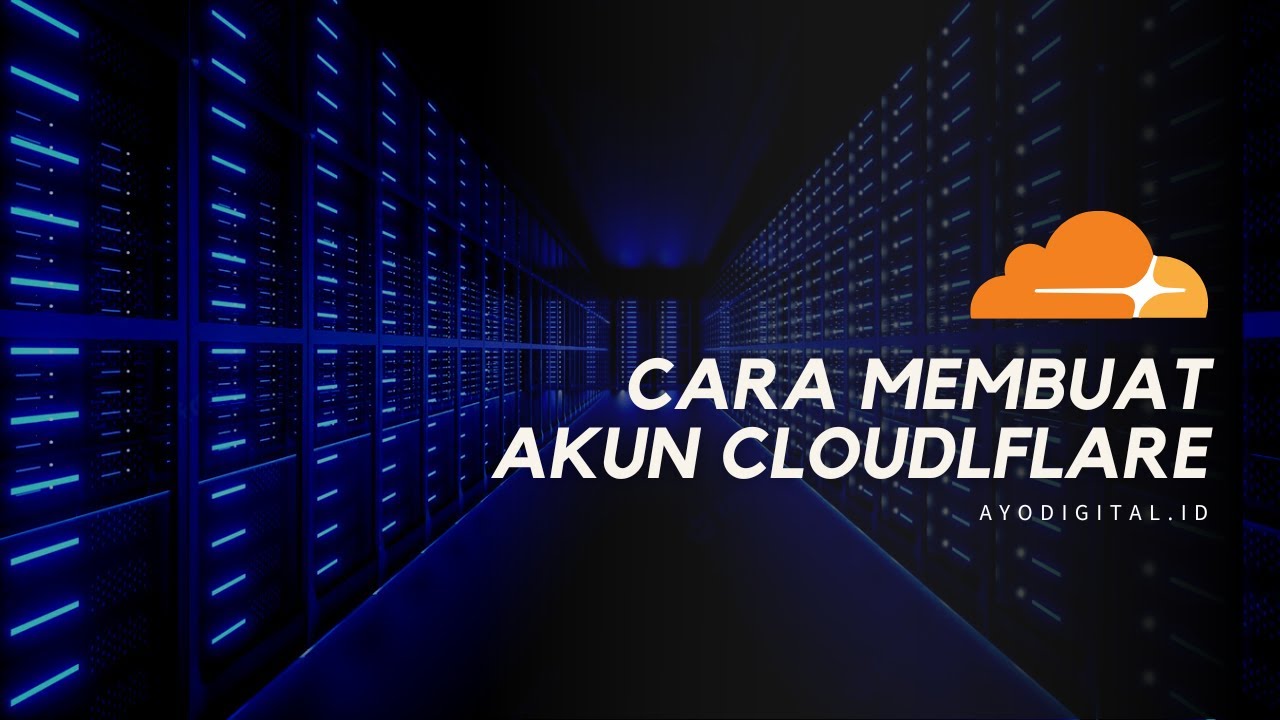 Cara Membuat/Mendaftar Akun Cloudflare - YouTube