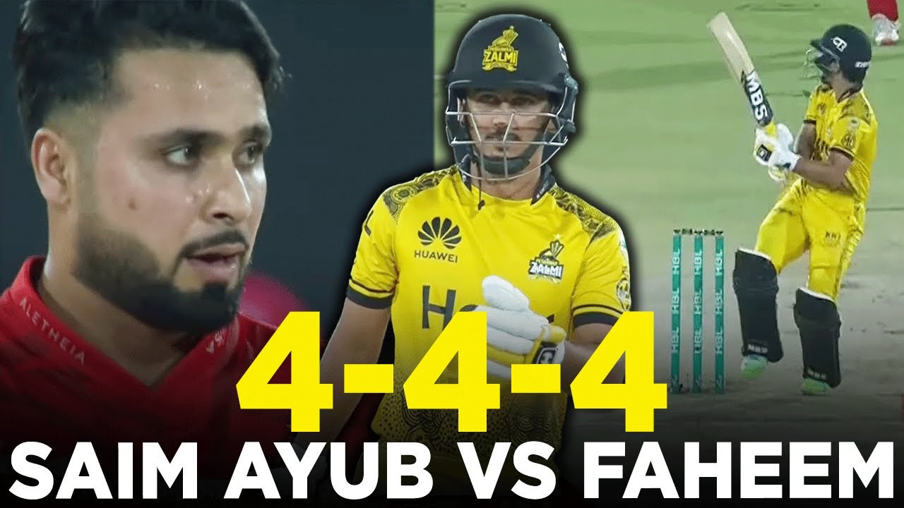 PSL 9 | 4️⃣-4️⃣-4️⃣ | Saim Ayub vs Faheem Ashraf | Peshawar Zalmi vs ...