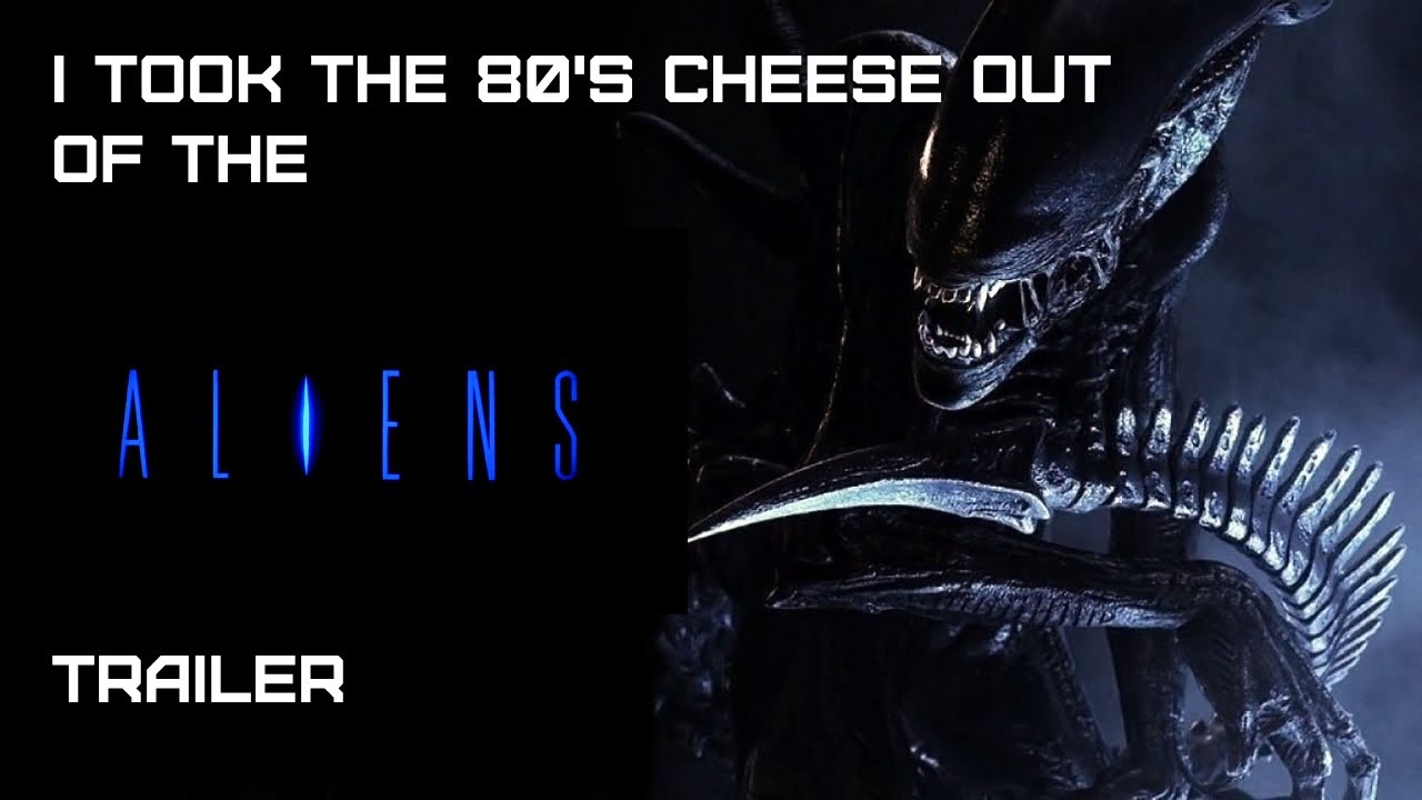 New Modern Trailer for Aliens 1986 - YouTube