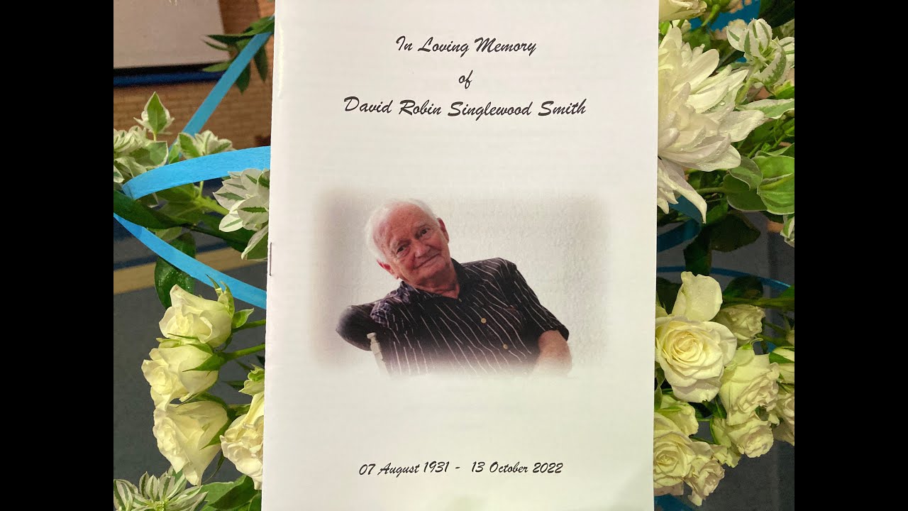 MEMORIAL SERVICE: David Robin Singlewood Smith @RBC (29 October 2022 ...