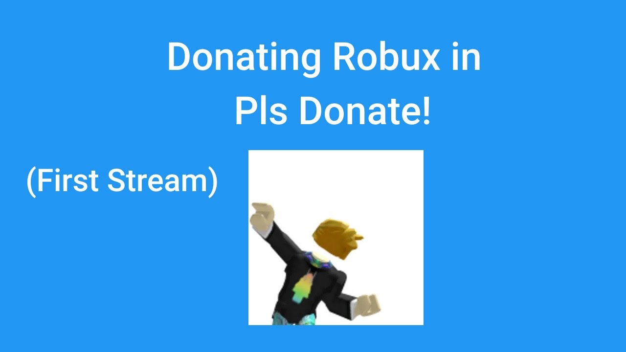 LIVE! Playing Roblox & Donating Robux in Pls Donate! - YouTube