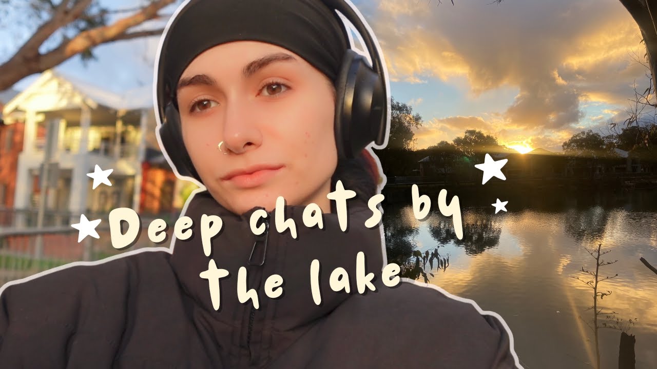 A deep and honest chat by the lake - YouTube
