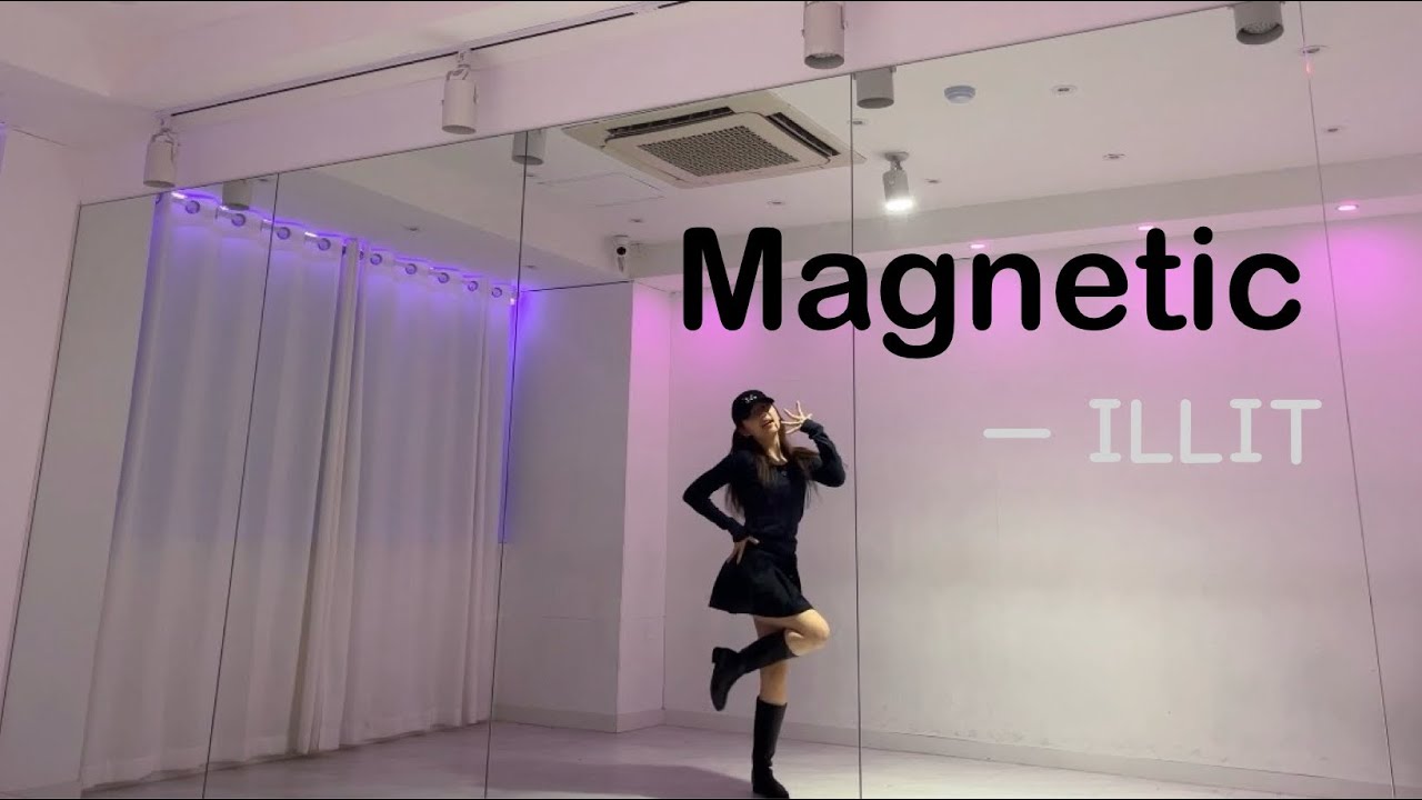 ILLIT(아일릿) - Magnetic l K-pop Dance Cover l Mirrored l 안무 거울모드 - YouTube