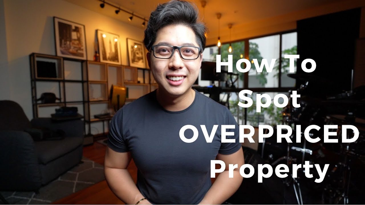 How To Spot OVERPRICED Property - YouTube