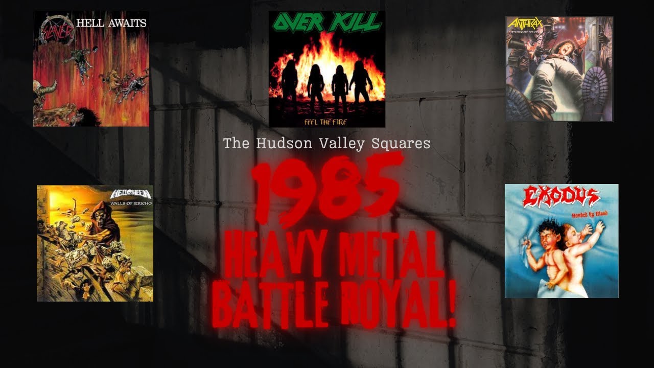 The Hudson Valley Squares: Another 1985 Heavy Metal Battle Royal! - YouTube
