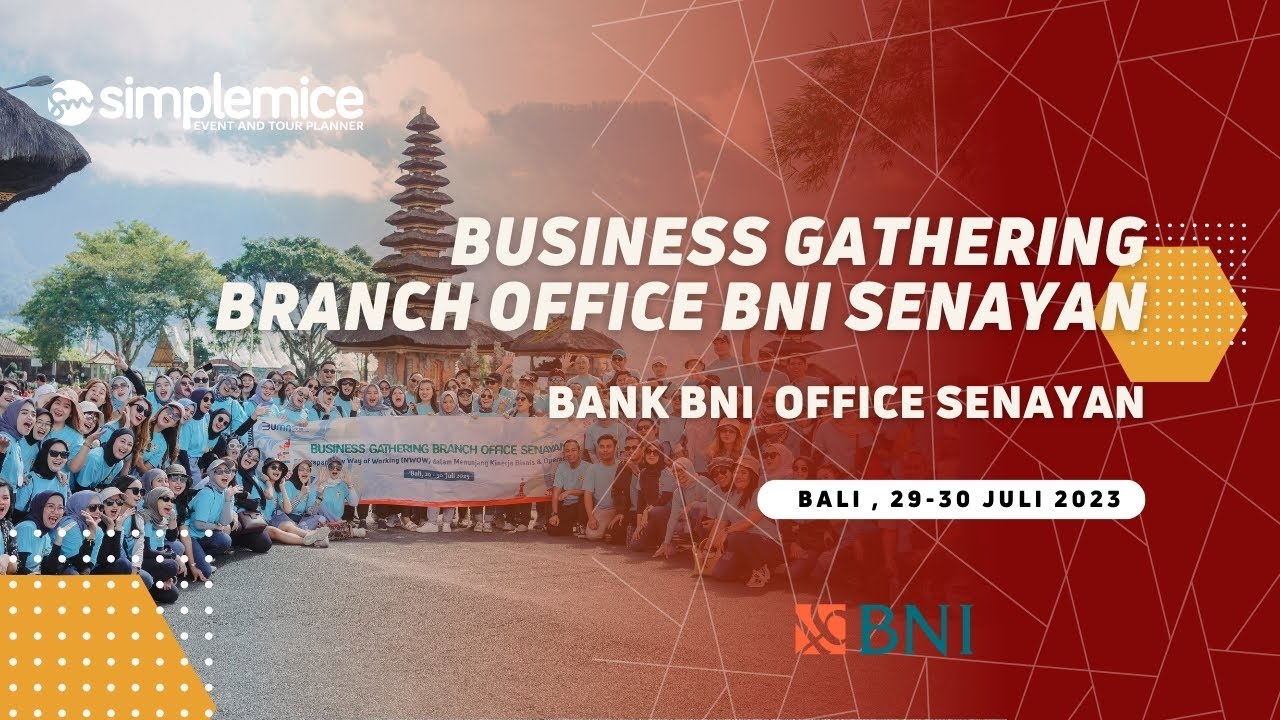 Business Gathering Branch Office BNI Senayan - YouTube