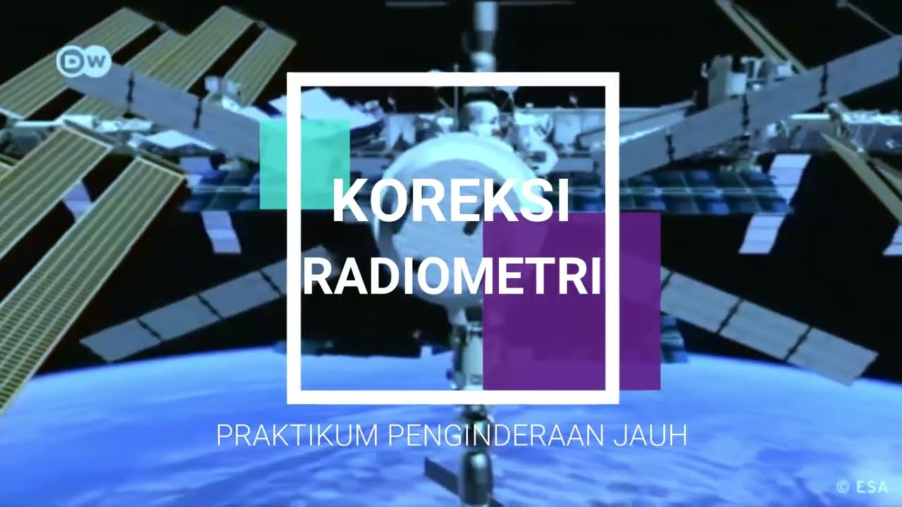 KOREKSI RADIOMETRI | LANDSAT 8 | PRAKTIKUM PENGINDERAAN JAUH - YouTube