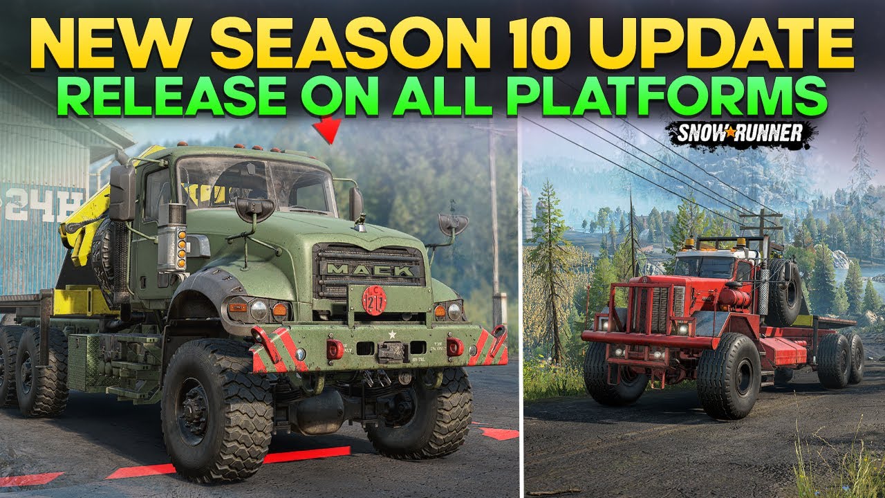 New Season 10 Update Release on All Platforms in SnowRunner Everything ...