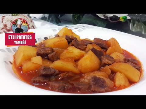 NEFİS LOKANTA USULÜ ETLİ PATATES YEMEĞİ NASIL YAPILIR? (Sulu Yemek Tarifleri)
