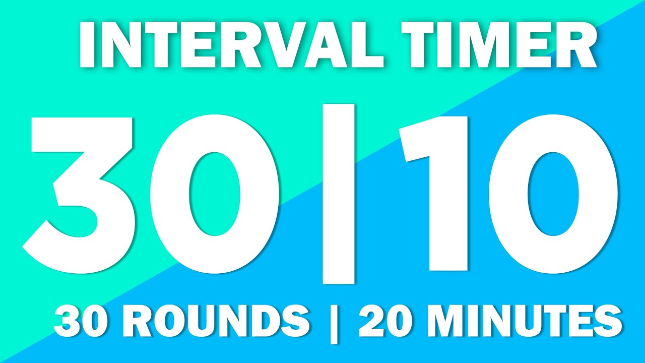 30 Second & 10 Second Rest Interval Timer (HIIT) - YouTube