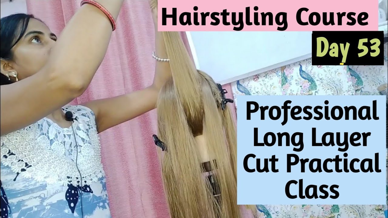 Long Hair Practical Classes of layer Cut l Hair Cutting l Cutting ...