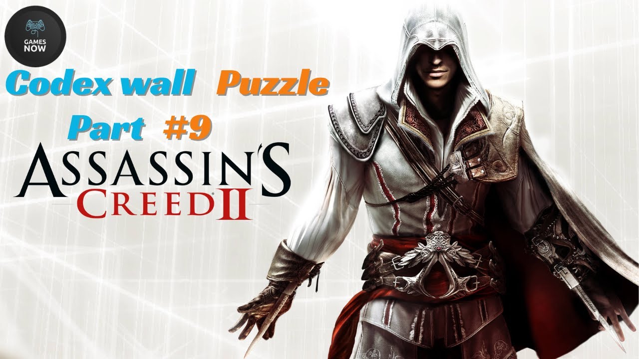 Assassin's Creed 2: Part-09 (Codex Wall Puzzle) ! - YouTube