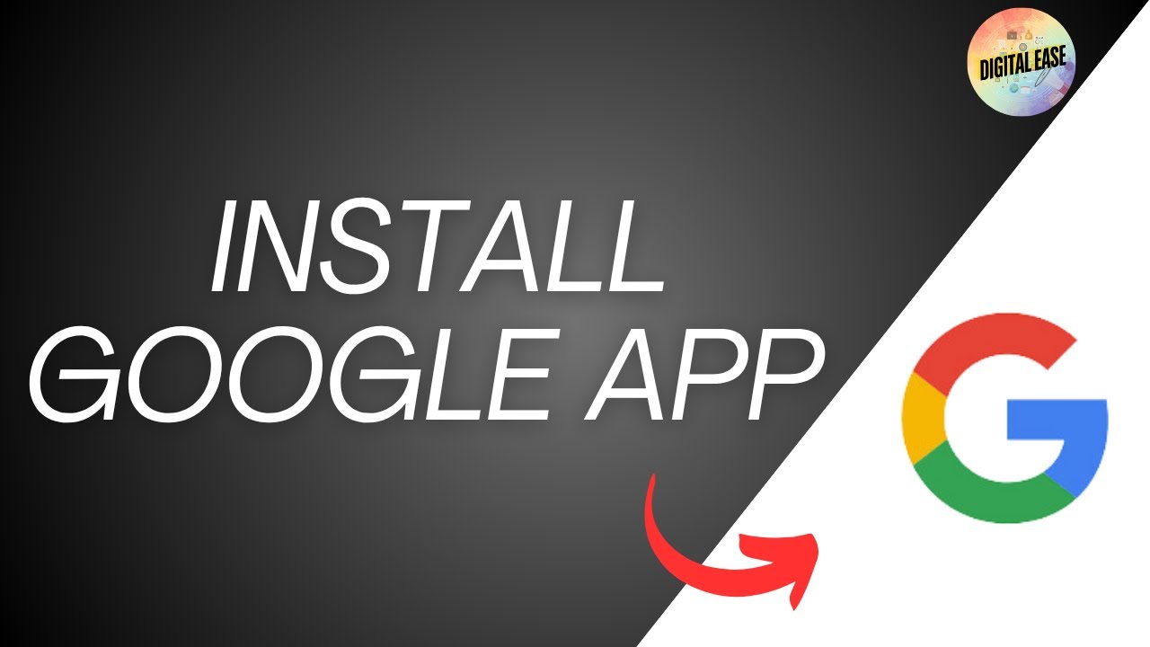 How To Download & Install Google App In (2025) - YouTube