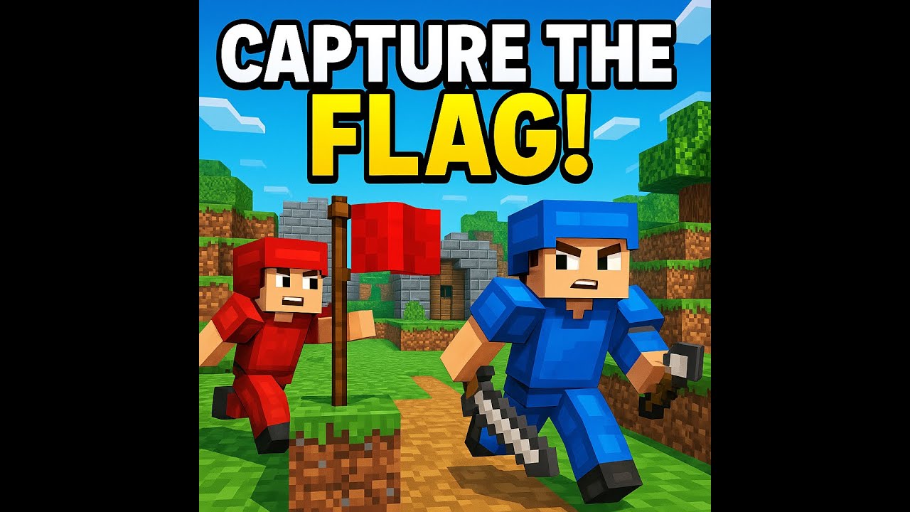 🔥 Minecraft Capture the Flag – Epic Battles & Sneaky Plays! 🔥 - YouTube