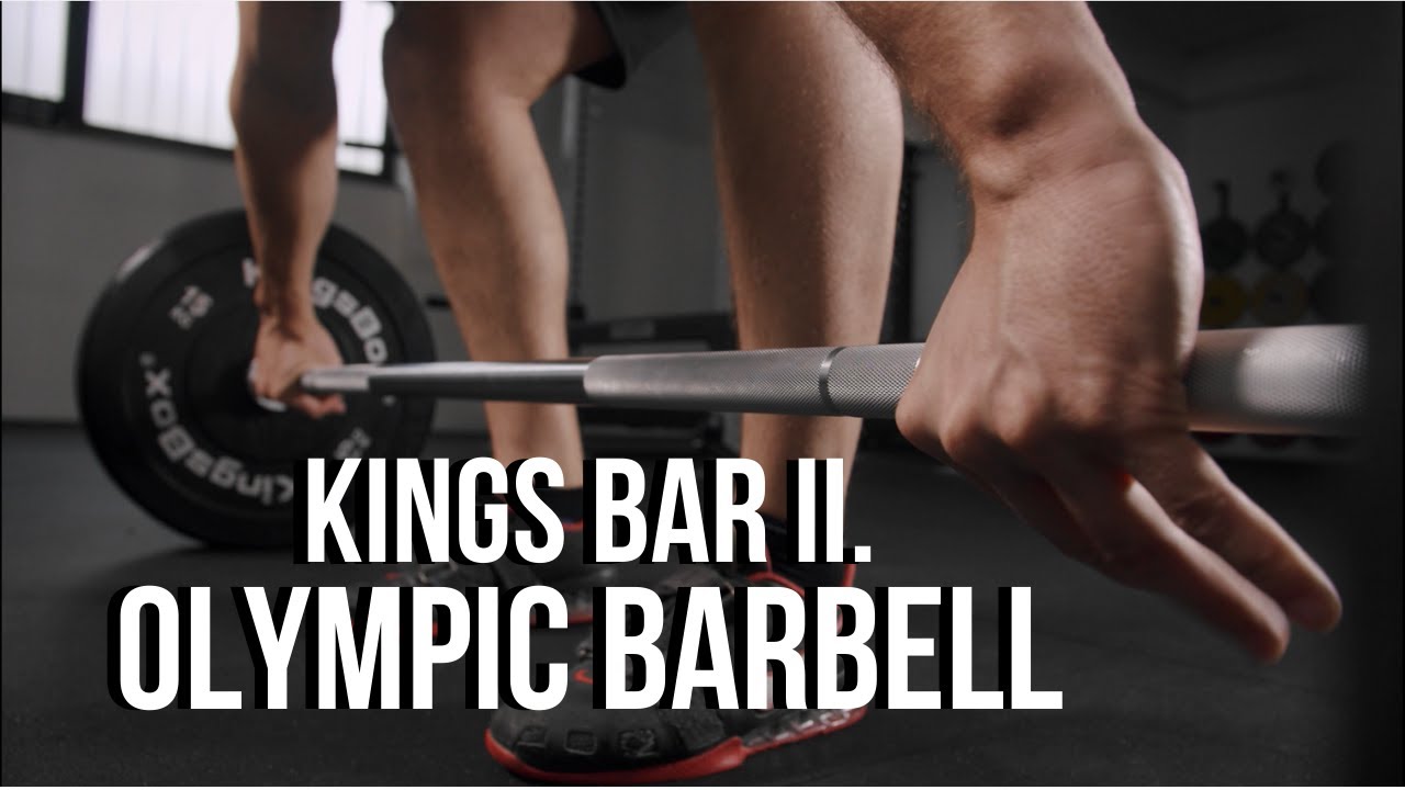 Kings Bar II. Olympic Barbell - YouTube