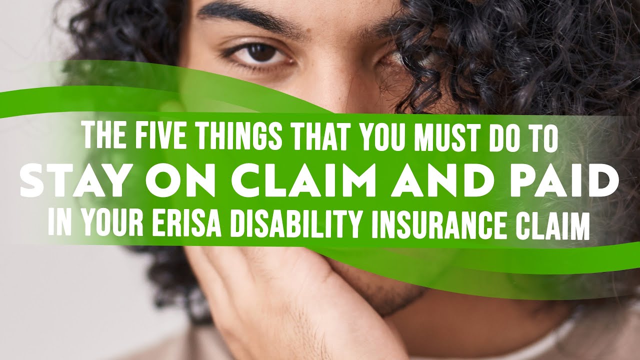 The 5 Things That You Must Do To Stay On Claim And Paid In Your ERISA ...